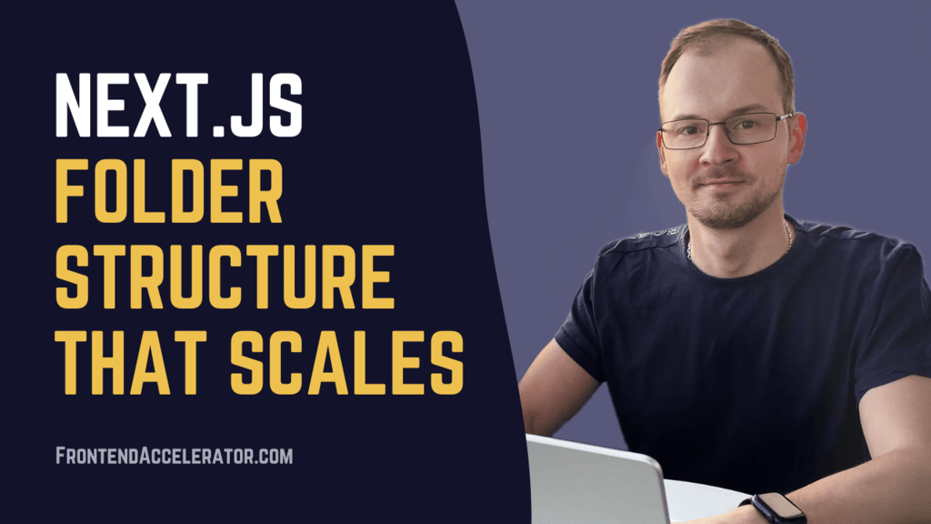 Scalable folder structure for Next.js projects